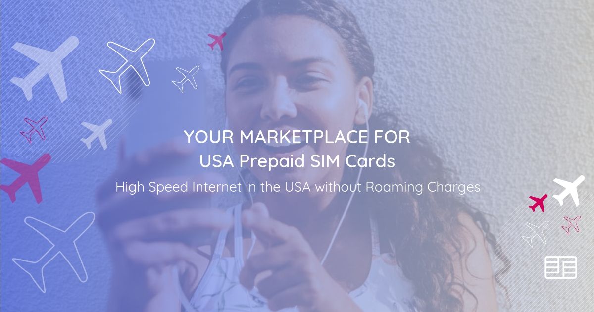 Prepaid SIM Card USA - Data, SMS & Calls from $24.90