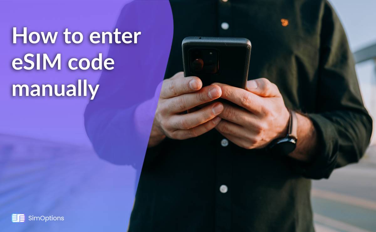 How To Install an eSIM Manually?